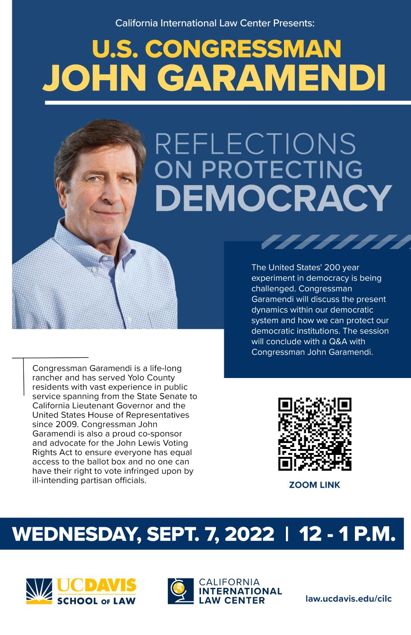 CILC Presents Congressman John Garamendi | School of Law